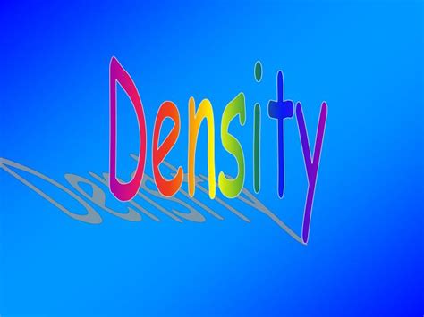 Ppt Density Powerpoint Presentation Free Download Id3419408