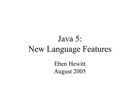 ppt java 5 new language features powerpoint presentation free