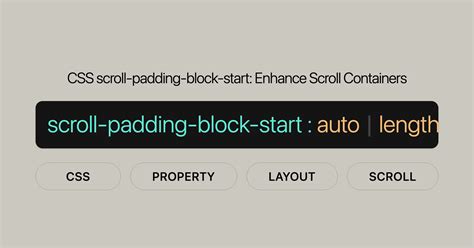 CSS Scroll Padding Block Start Enhance Scroll Containers