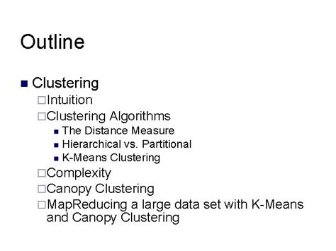 Distributed Computing Seminar Lecture 4 Clustering An Overview