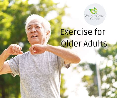 Exercise For Older Adults Walnut Grove Clinic