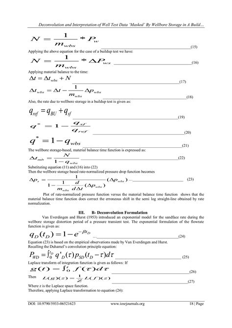 Deconvolution And Interpretation Of Well Test Data ‘masked By Wellbore Storage In A Build Up