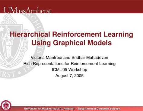 ppt hierarchical reinforcement learning using graphical models