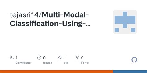 GitHub Tejasri Multi Modal Classification Using Transformers