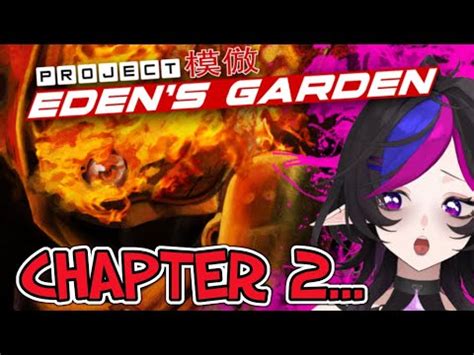 🎙 Exclusive First Look At Project Edens Garden Chapter 2 Youtube