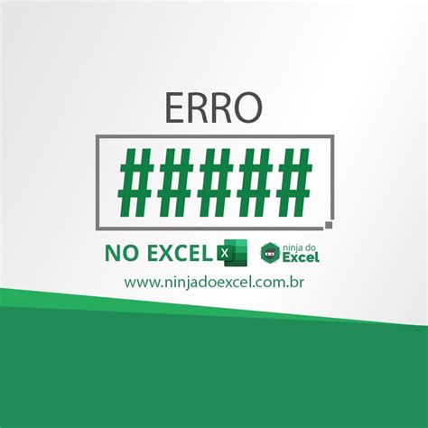 Erro No Excel Descubra Como Resolver Ninja Do Excel