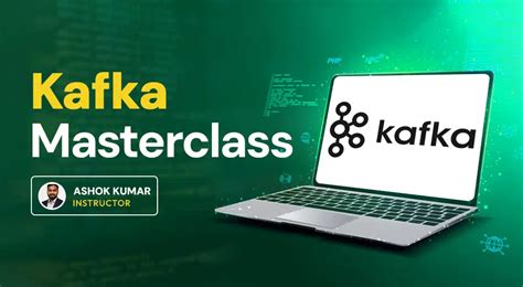 Apache Kafka Masterclass Waytoeasylearn