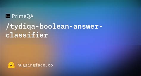 primeqa tydiqa boolean answer classifier · hugging face