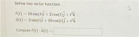solved define two vector