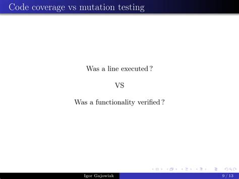 Mutation Testing By Igor Gajowiak Ppt