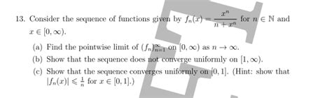 Solved 13 Consider The Sequence Of Functions Given By