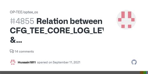 Relation Between CFG TEE CORE LOG LEVEL CFG TEE TA LOG LEVEL Issue OP TEE Optee Os