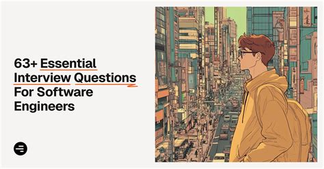 Essential Interview Questions For Software Engineers