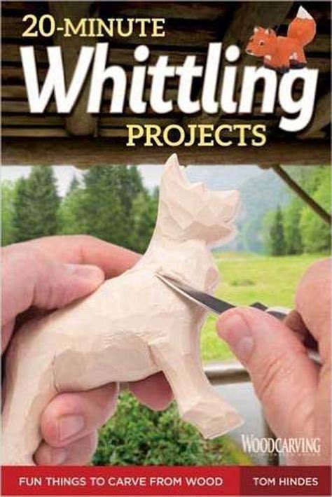 20 Minute Whittling Projects Treelineusa