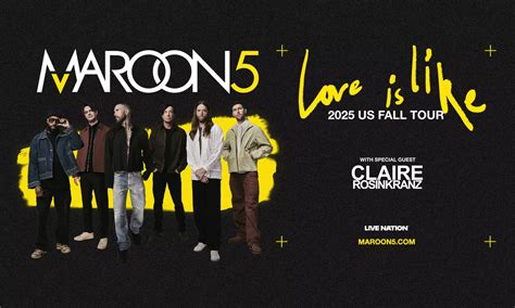 Maroon 5 Love Is Like Tour With Claire Rosinkranz In Seattle Groupon