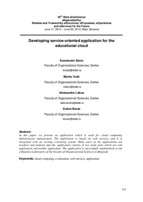 Pdf Developing Service Oriented Application For The Educational Cloud
