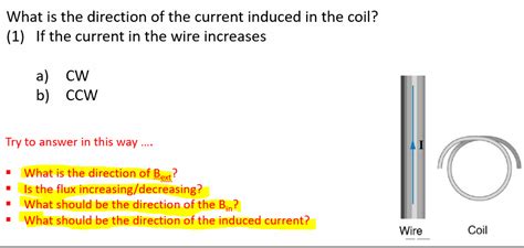 Solved What Is The Direction Of The Current Induced In The
