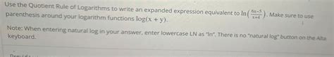 Answered 6x 5 Use The Quotient Rule Of Logarithms To Write An Kunduz