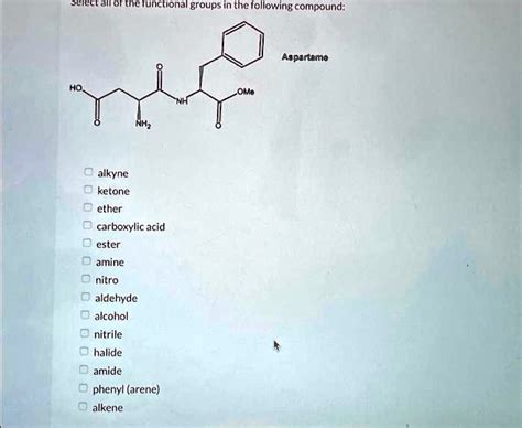 Select All Of The Functional Groups In The Following Compound Ho