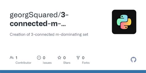 Github Georgsquared3 Connected M Dominating Set Creation Of 3
