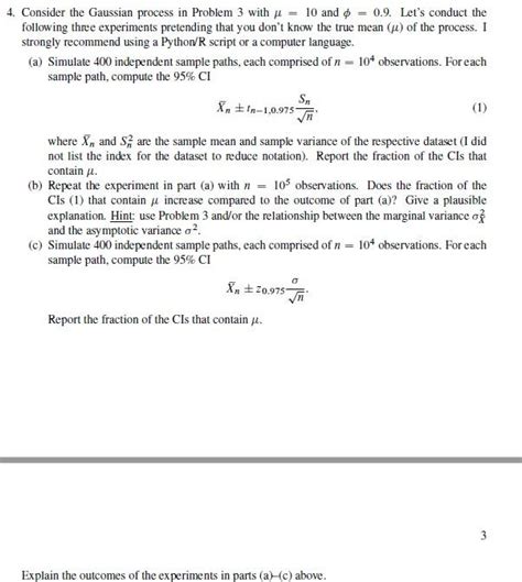 Solved Consider the Gaussian process in Problem with μ Chegg