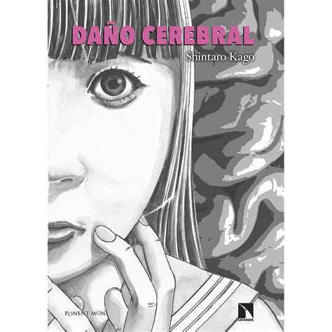 Shintaro Kago DaÑo Cerebral Ponent Mon