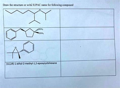 Draw The Structure Or Write Iupac Name For Following Solvedlib