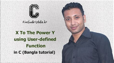 C Programming Bangla Tutorial 5202 X To The Power Y Using User