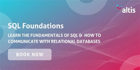 Sql Foundations Public Training With Altis Consulting July 2024