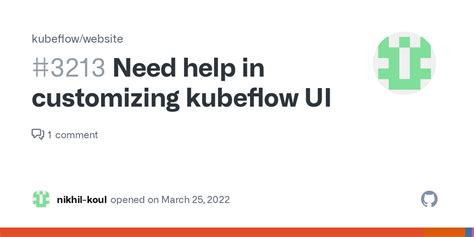 Need Help In Customizing Kubeflow UI Issue Kubeflow Website GitHub