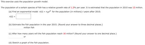 Solved His Exercise Uses The Population Growth Model The