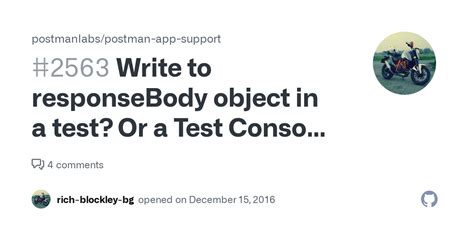 write to responsebody object in a test or a test console window for test output · issue 2563