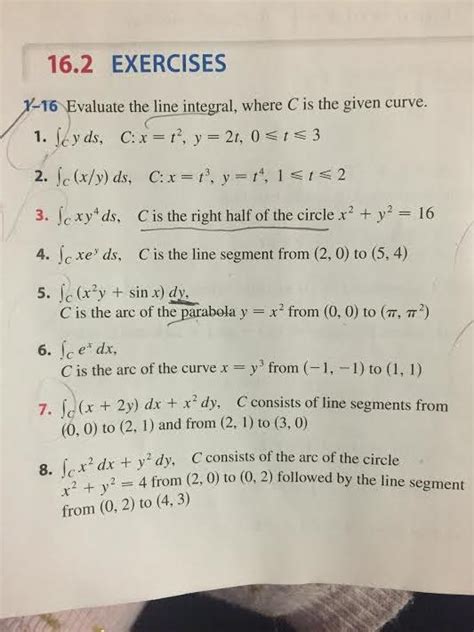 Evaluate The Line Integral Where C Is Given Curve Chegg