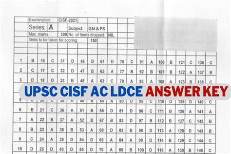 UPSC CISF AC Executive LDCE Answer Keys Out On Upsc Gov In Here