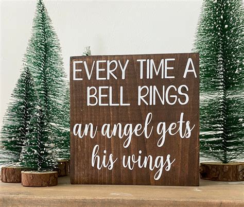 Every Time A Bell Rings An Angel Gets His Wings Sign Its A Wonderful