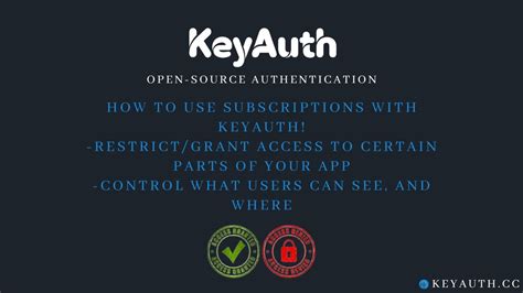 restrict or grant access on your app using subscriptions with keyauth