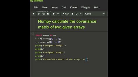 Python Numpy Compute The Covariance Matrix Of Two Given Arraysn Youtube