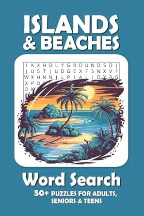 Islands And Beaches Word Search Puzzle Book Word Searches With Easy To