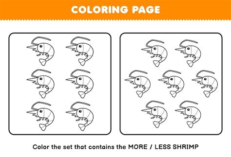 귀여운 만화 새우 라인 아트 세트 인쇄 가능한 수중 워크시트의 다소간 그림을 색칠하는 어린이를 위한 교육 게임 프리미엄 벡터