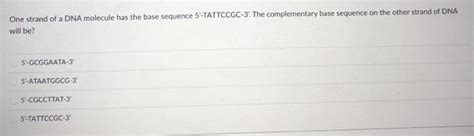 Solved N Question If The Template Strand Also Known As Chegg