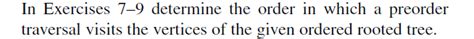 Solved In Exercises 7 9 Determine The Order In Which A