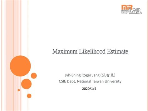 Ppt Introduction To Maximum Likelihood Estimate Mle Powerpoint