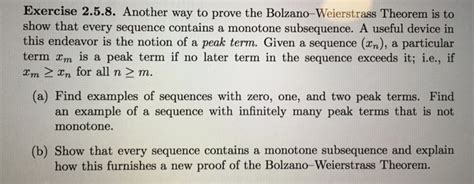 Solved Another Way To Prove The Bolzano Weierstrass Theorem