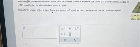 Solved An Oxygen O2 Molecule Is Adsorbed Onto A Small