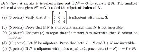 solved definition a matrix n is called nilpotent if n o
