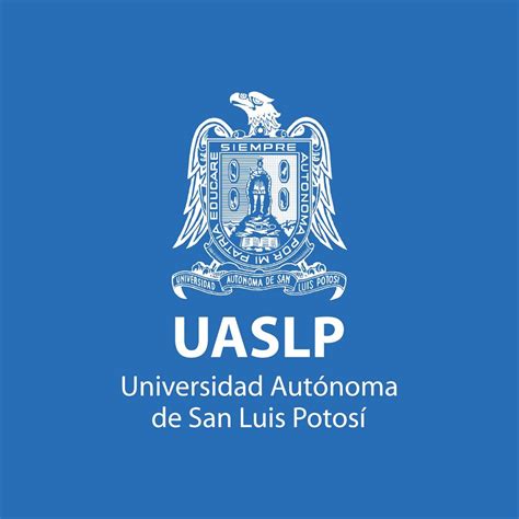 Universidad Autónoma De San Luis Potosí Uaslp San Luis Potosí
