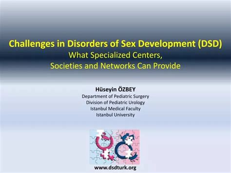 PPT Challenges In Disorders Of Sex Development DSD What Specialized Centers PowerPoint