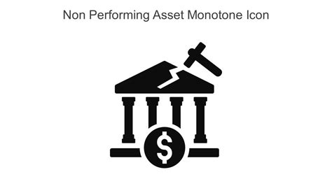 Non Performing Asset Monotone Icon In Powerpoint Pptx Png And Editable