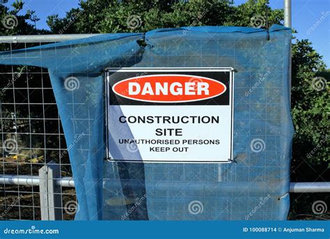 Sign Board `danger Construction Site Unauthorised Persons Keep Out