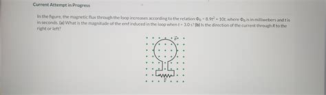 Solved In The Figure The Magnetic Flux Through The Loop Chegg Com